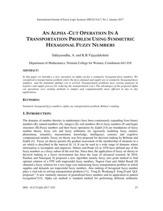 AN ALPHA -CUT OPERATION IN A TRANSPORTATION PROBLEM USING SYMMETRIC HEXAGONAL FUZZY NUMBERS | PDF