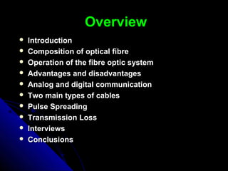 fibre-optics | PPT | Free Download