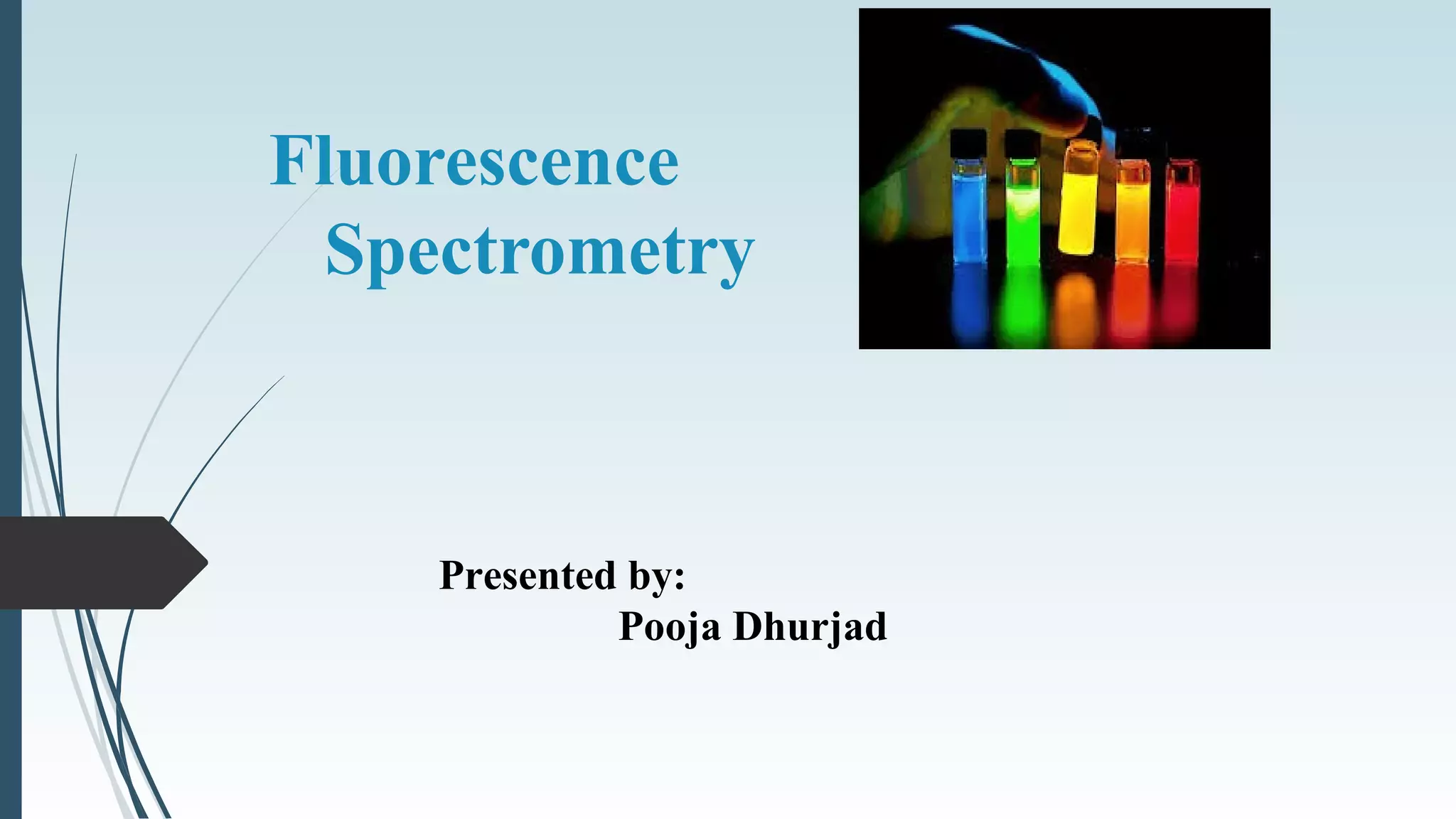 fluroscence spectroscopy | PPT
