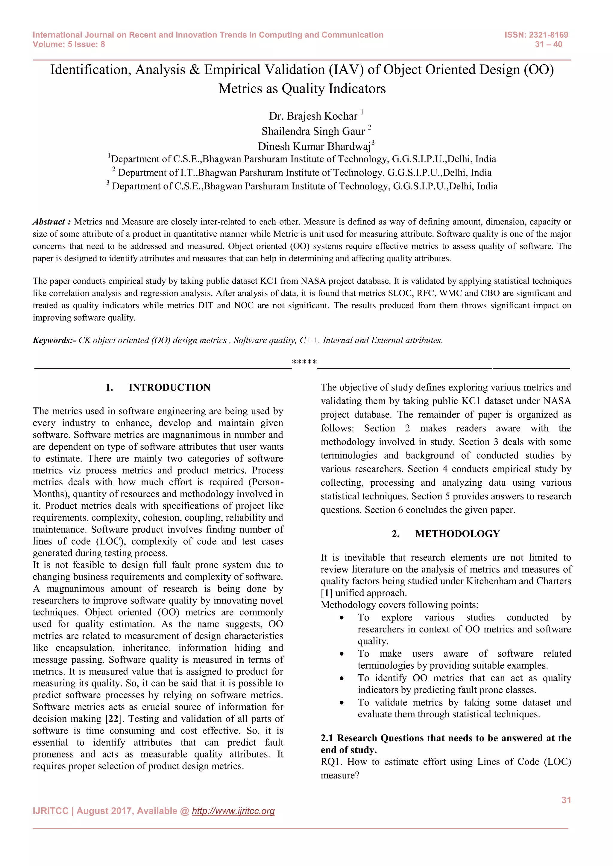 Identification Analysis And Empirical Validation Iav Of Object Oriented Design Oo Metrics As