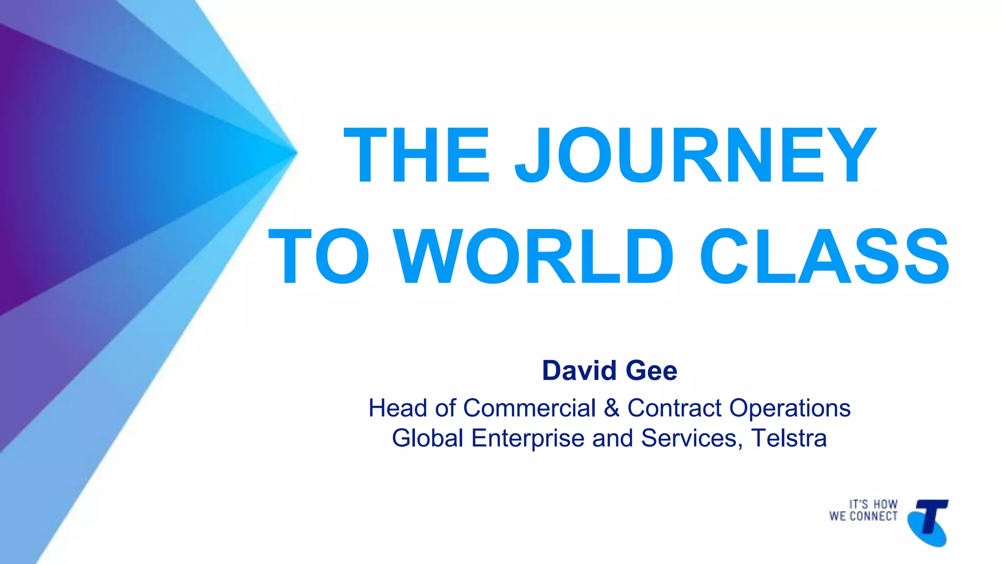 The Journey to World Class Presentation Contract Management - IACCM ...