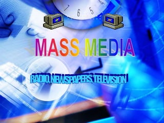 Mass media and its types .ppt