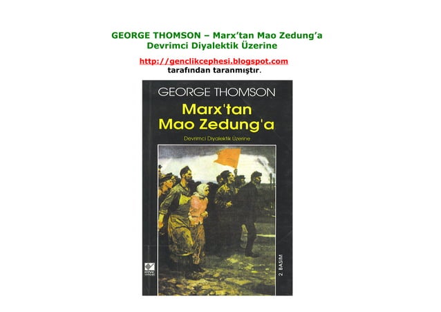 Marx'tan Mao Zedung'a; Devrimci Diyalektik Üzerine | PDF