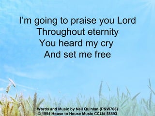 718 Im Here To Praise You | PPT