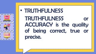 718642330-G9-RELEVANCE-AND-TRUTHFULNESS-FINAL-PPT.pptx