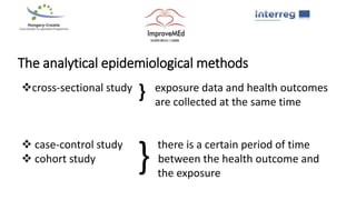 An introduction to experimental epidemiology | PPTX | Medical Health