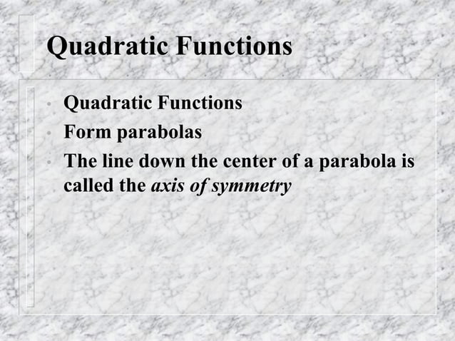 7 1 Exploring Quadratic Functions | PPT