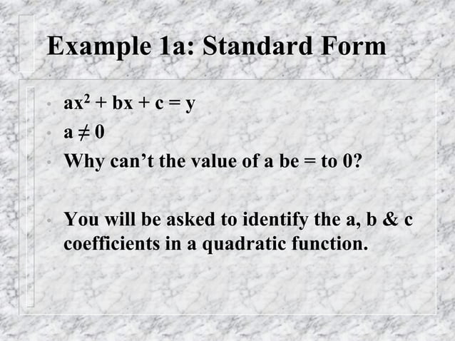 7 1 Exploring Quadratic Functions Ppt