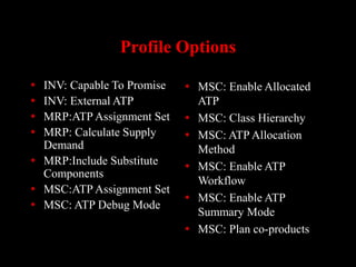 Oracle Global Order Promising and Available To Promise | PPT