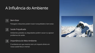 Meio Ambiente e Sua Saúde Uma Abordagem Holística | PPTX