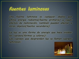 72 fuentes luminosas | PPTX