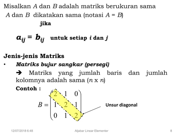 Matriks dan Operasinya ( Aljabar Linear Elementer )