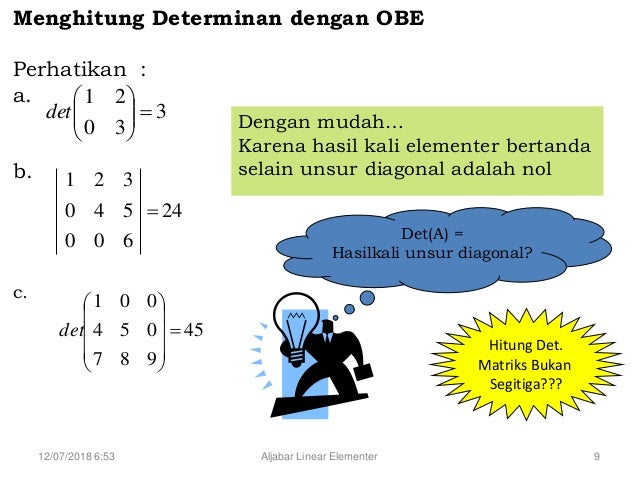 Determinan Matriks ( Aljabar Linear Elementer )