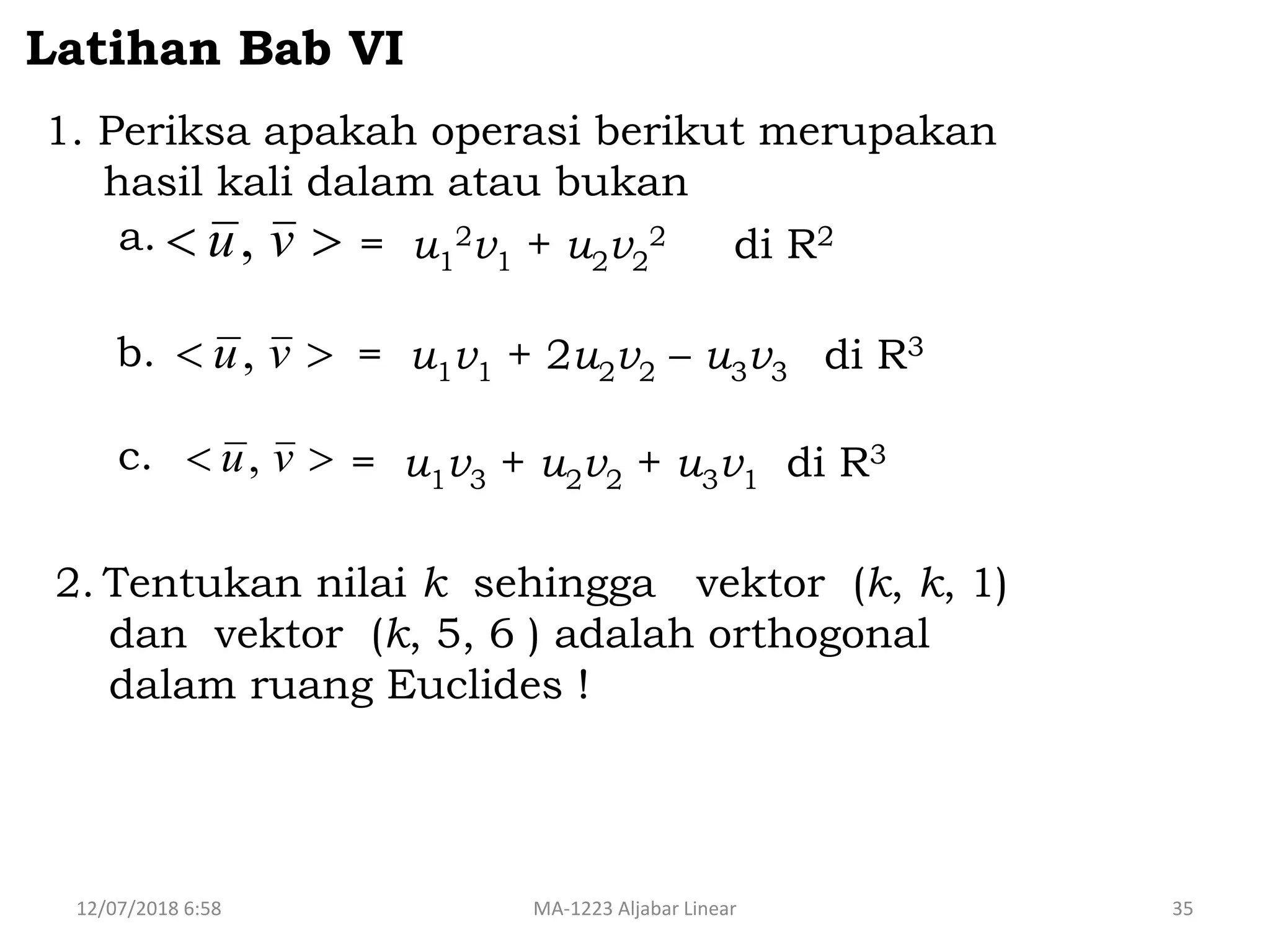 Ruang Hasil kali Dalam ( Aljabar Linear Elementer ) | PPTX