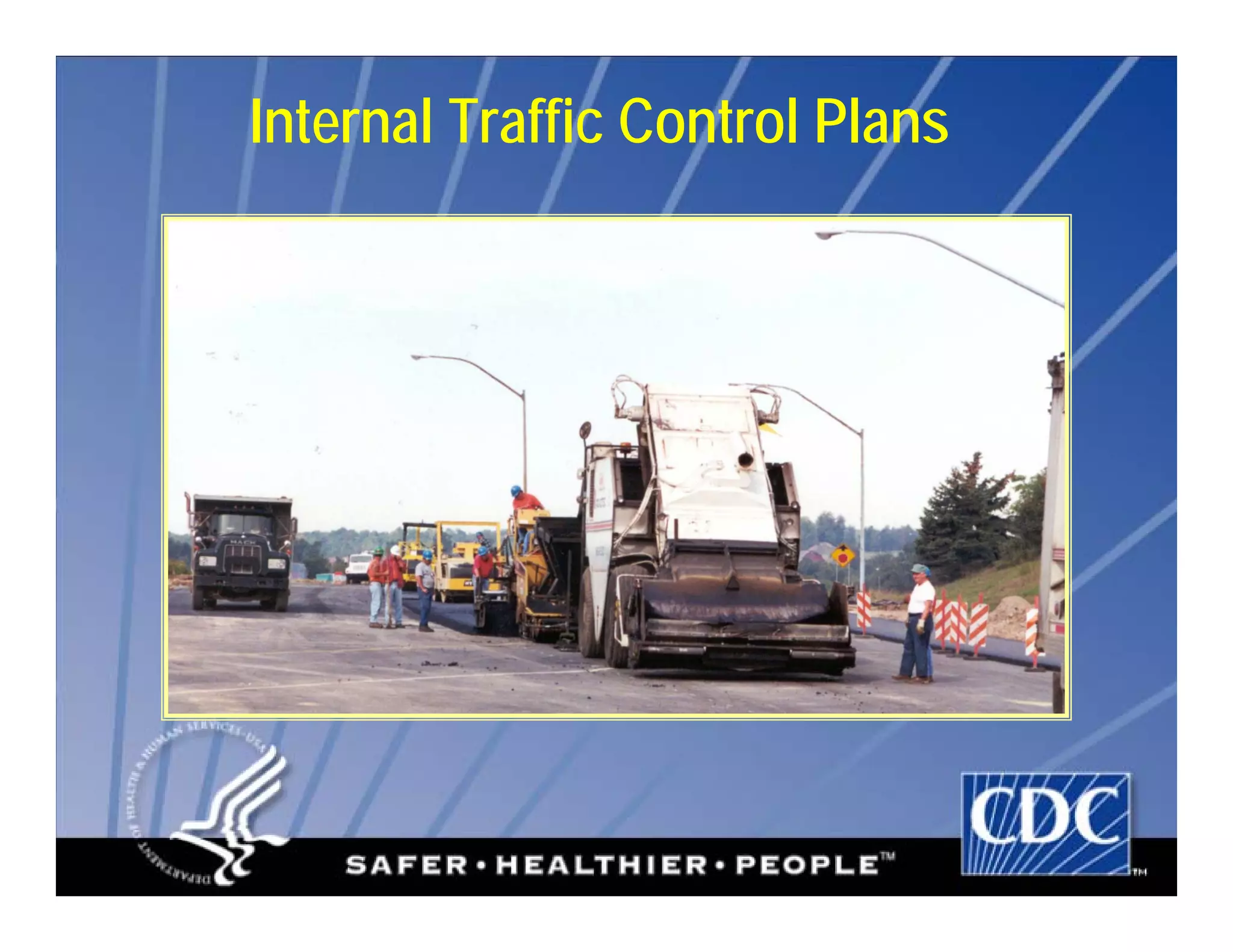 NIOSH Heavy Equipment Blind Spots and Internal Traffic Control | PDF