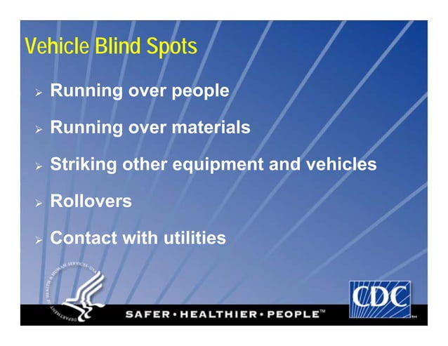NIOSH Heavy Equipment Blind Spots and Internal Traffic Control | PDF