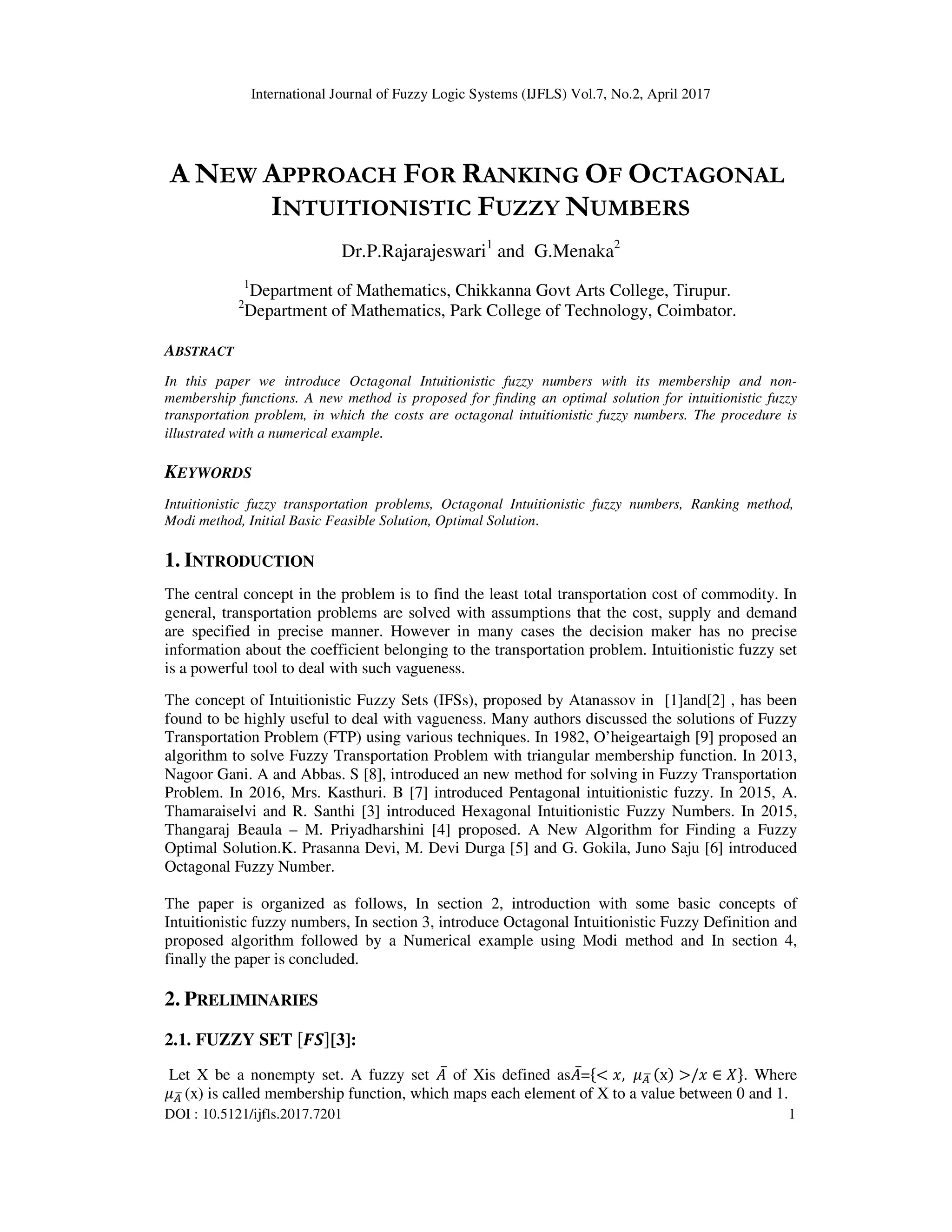 A NEW APPROACH FOR RANKING OF OCTAGONAL INTUITIONISTIC FUZZY NUMBERS | PDF