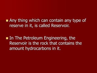 72397289-Reservoir-Engineering.ppt
