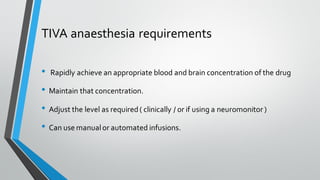 724_TIVA.pdf TOTAL INTRAVENOUS ANAESTHESIA | PDF