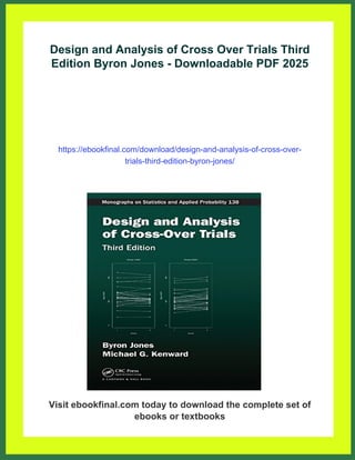 Design and Analysis of Cross Over Trials Third Edition Byron Jones | PDF