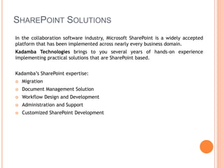 Kadamba SharePoint Services | PPT