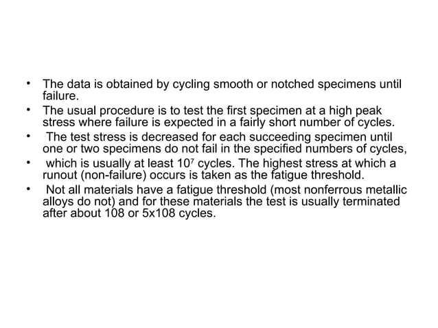 Fatigue testing and fatigue characteristics | PPT