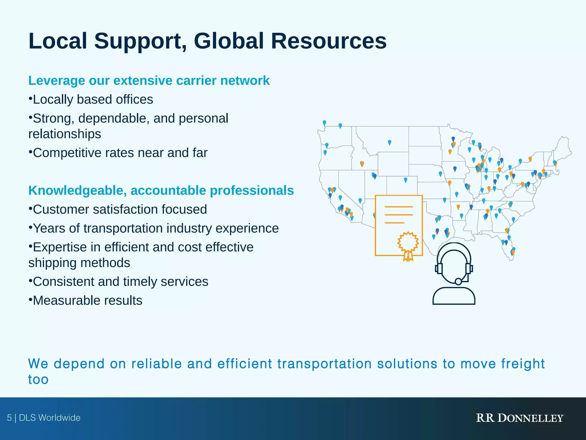 DLS Worldwide-Your Freight, Your Goals, Our Resourcces | PPT