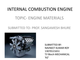 ENGINE MATERIALS | PPT