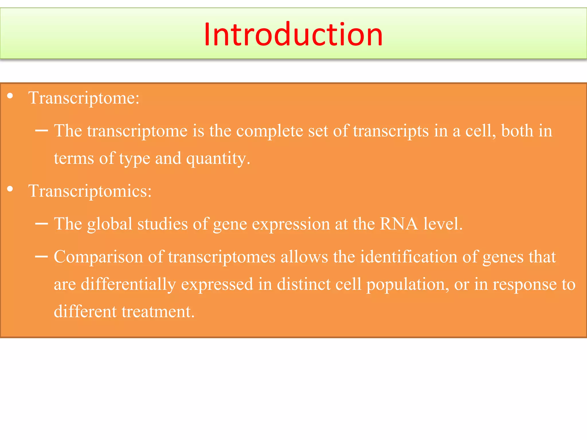 Role of transcriptomics in gene expression studies and | PPTX