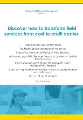Future of Field Service Management Masterclass-Brochure | PDF