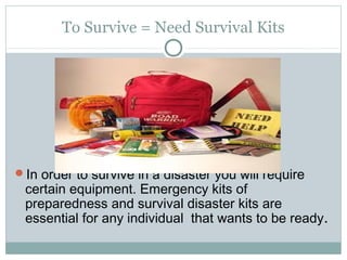 Build Your Own 72 Hour Survival Kits | PPT