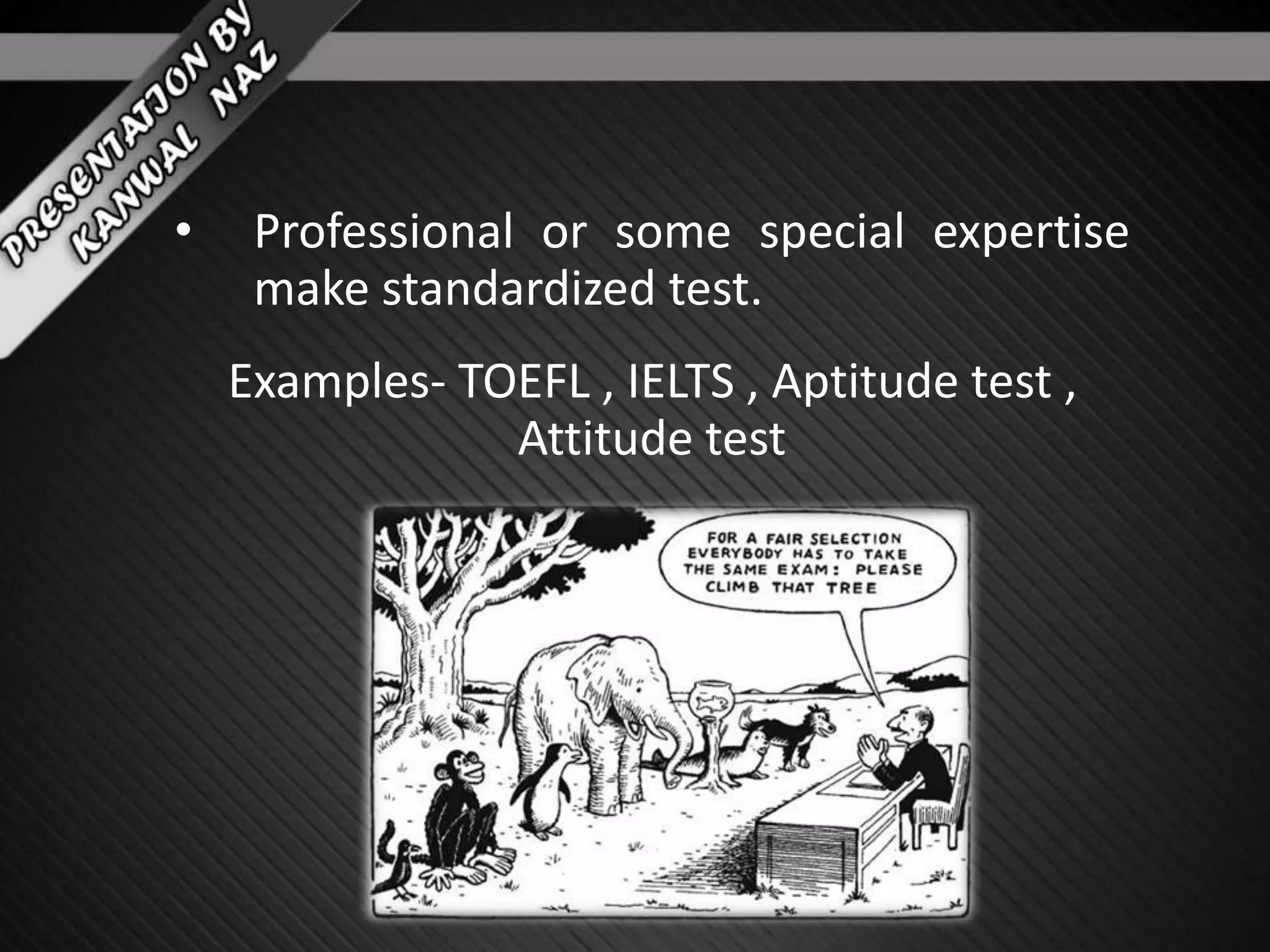 Teacher Made Test vs Standardized Test | PPTX