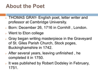 ELEGY WRITTEN IN A COUNTRY CHURCHYARD | PPTX
