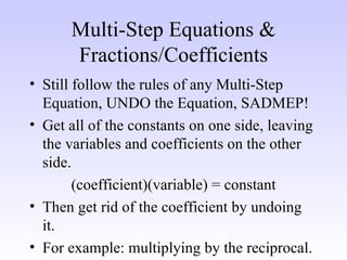 7.3 Solving Multi Step Frac Deci | PPT