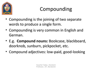 Words and Word-formation Processes.KY