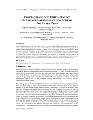 CRYPTANALYSIS AND ENHANCEMENT OF PASSWORD AUTHENTICATION SCHEME FOR SMART CARD | PDF