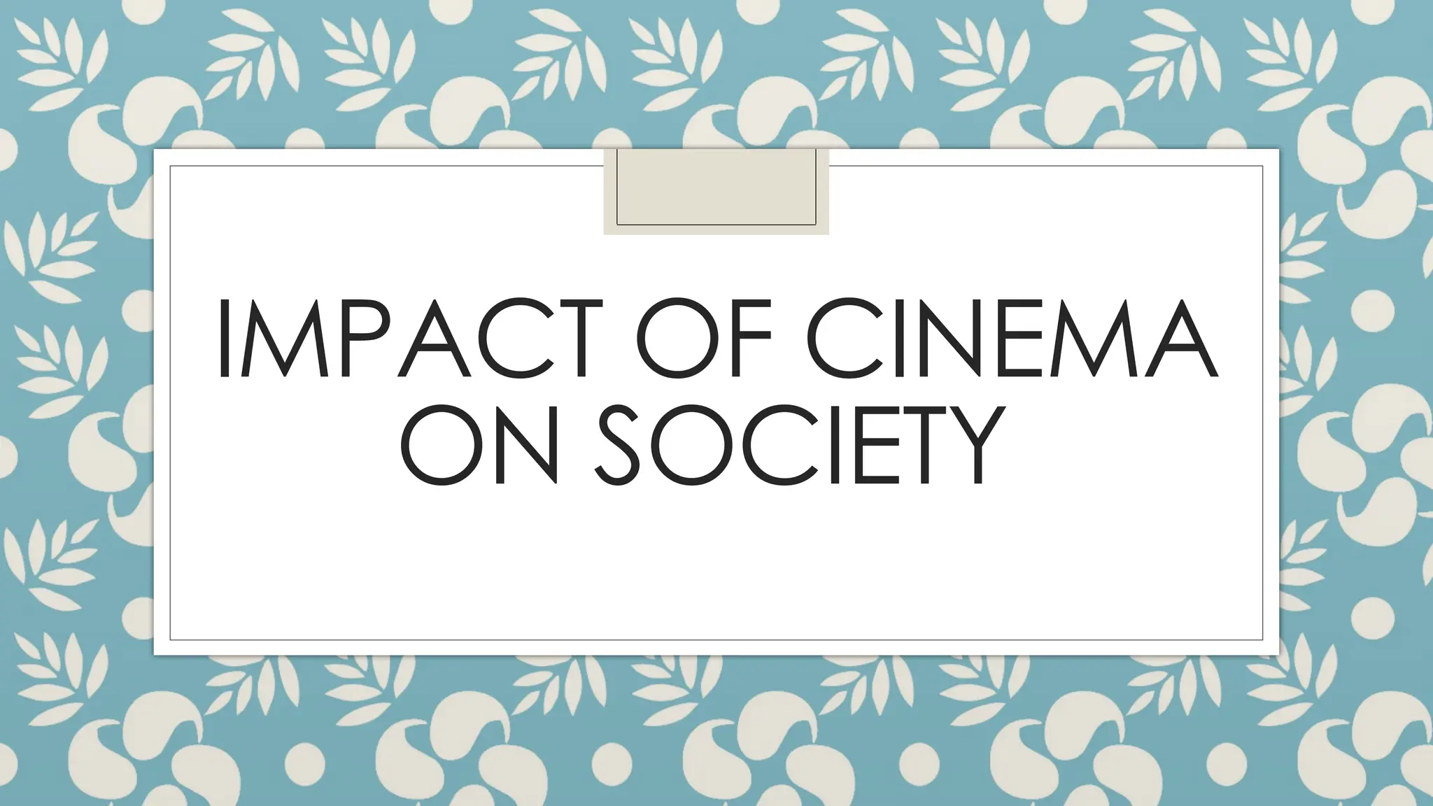 Cinema and social change provide related examples PPT.pptx
