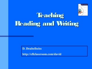 Teaching Reading And Writing | PPT