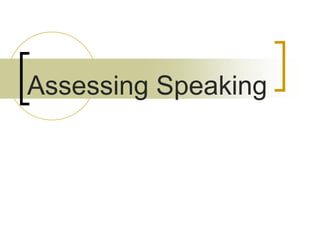 Assessing Speaking in English Education.ppt