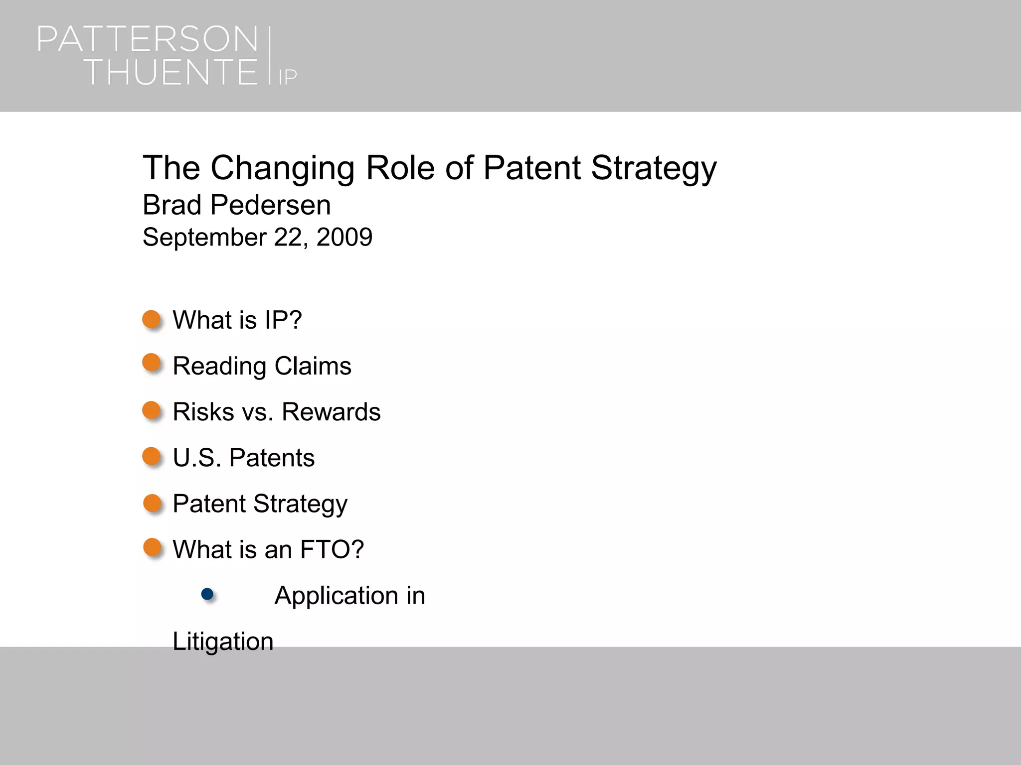 The Changing Role of Patent Strategy | PPT