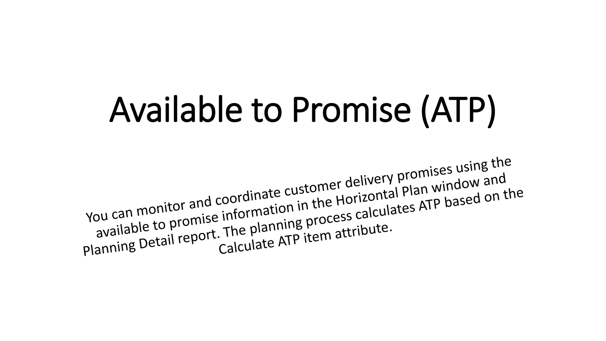 Available to Promise (ATP) | PPTX