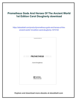 Prometheus Gods And Heroes Of The Ancient World 1st Edition Carol ...