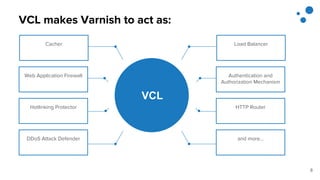 Do you speak VCL? | PPT