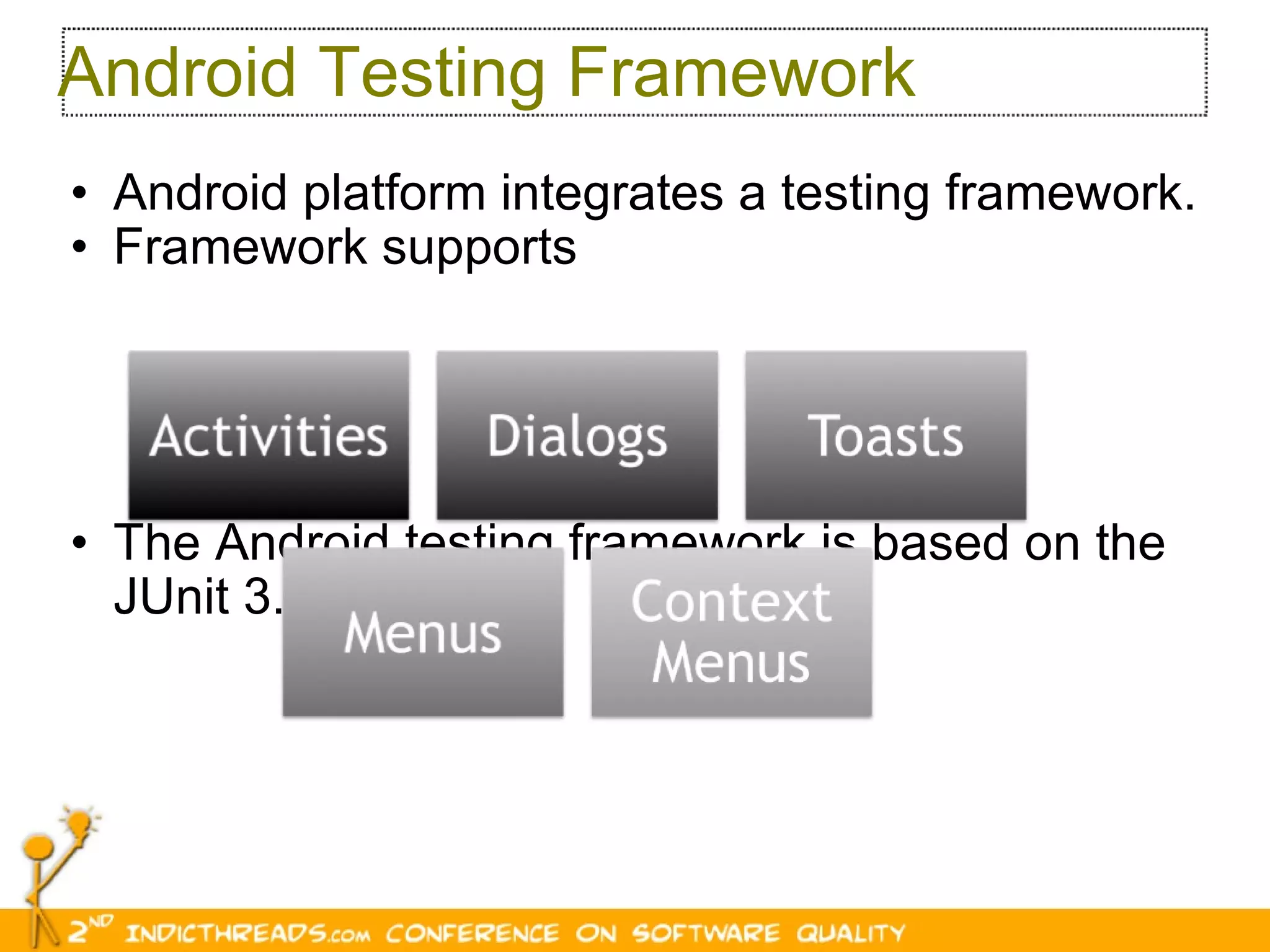 Test Automation On Android Platform Using Robotium Ppt