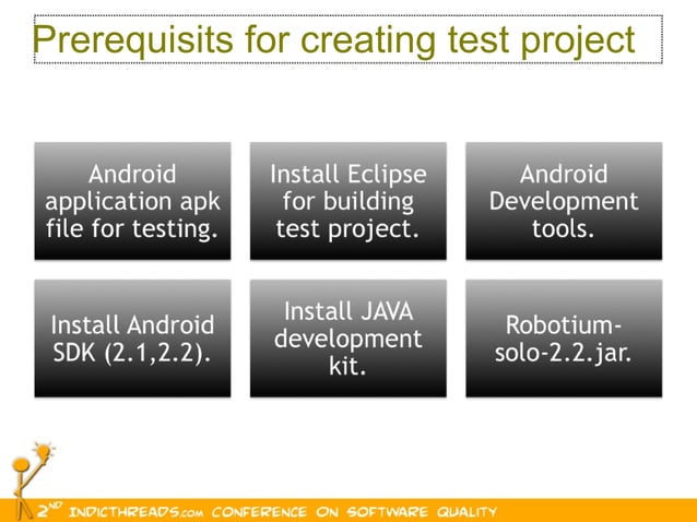 Test Automation On Android Platform Using Robotium | PPT