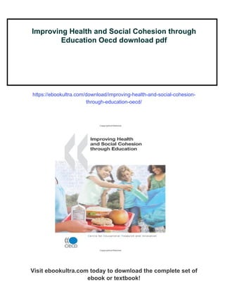 Improving Health and Social Cohesion through Education Oecd | PDF