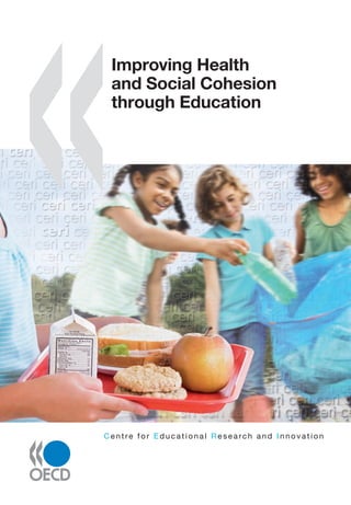 Improving Health and Social Cohesion through Education Oecd | PDF