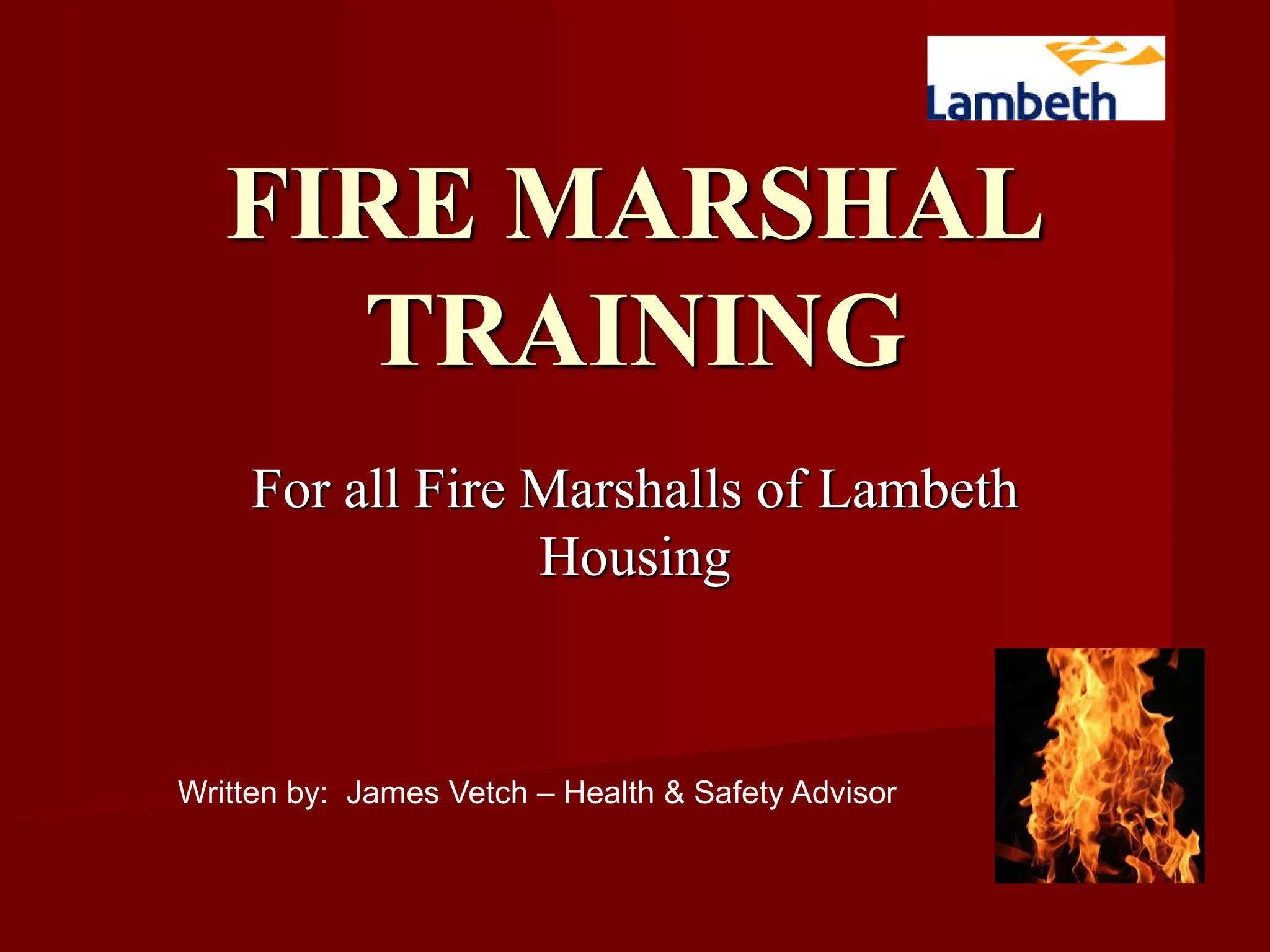 Fire Marshall Training for all Fire Marshalls in Lambeth Housing ...