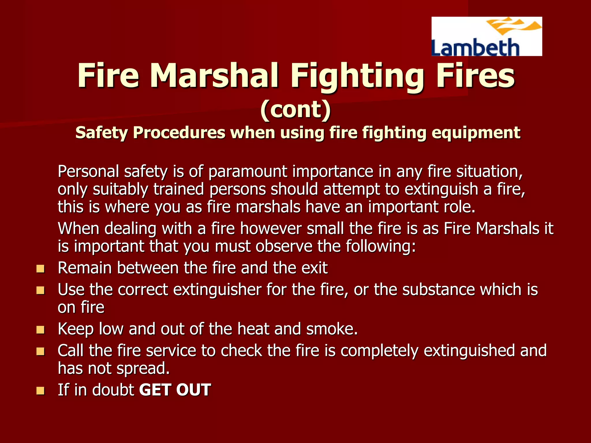 Fire Marshall Training for all Fire Marshalls in Lambeth Housing ...