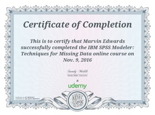 cert of completion - Missing Data IBM SPSS Modeler | PDF | Computer Software and Applications ...